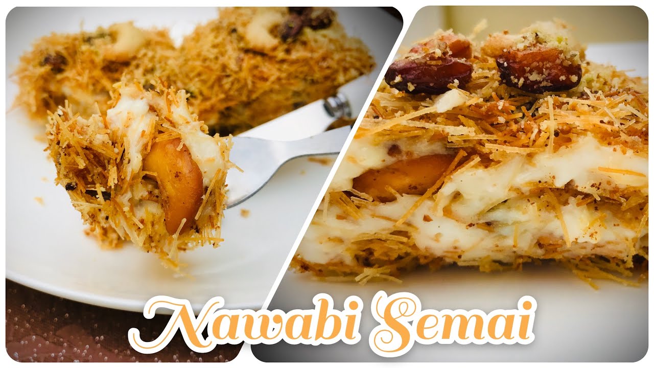 Nawabi Semai |Vermicelli recipe |Nawabi Semai Dessert | - YouTube