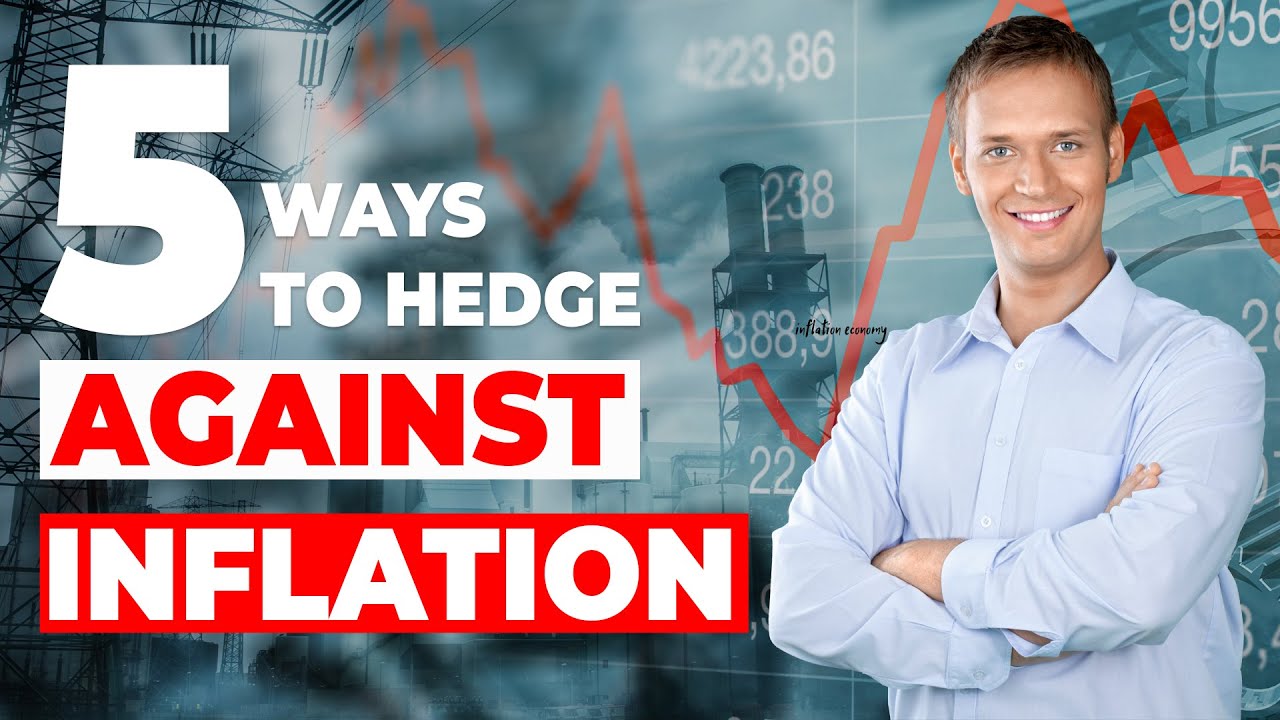 Top 5 Ways to Hedge against Inflation - YouTube