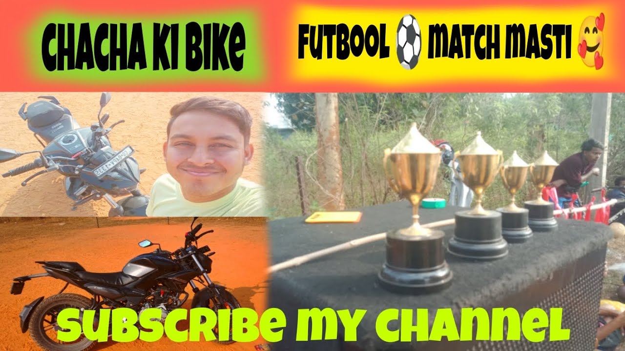 chacha ki bike🏍️ futbool match masti 🥰🎉 - YouTube