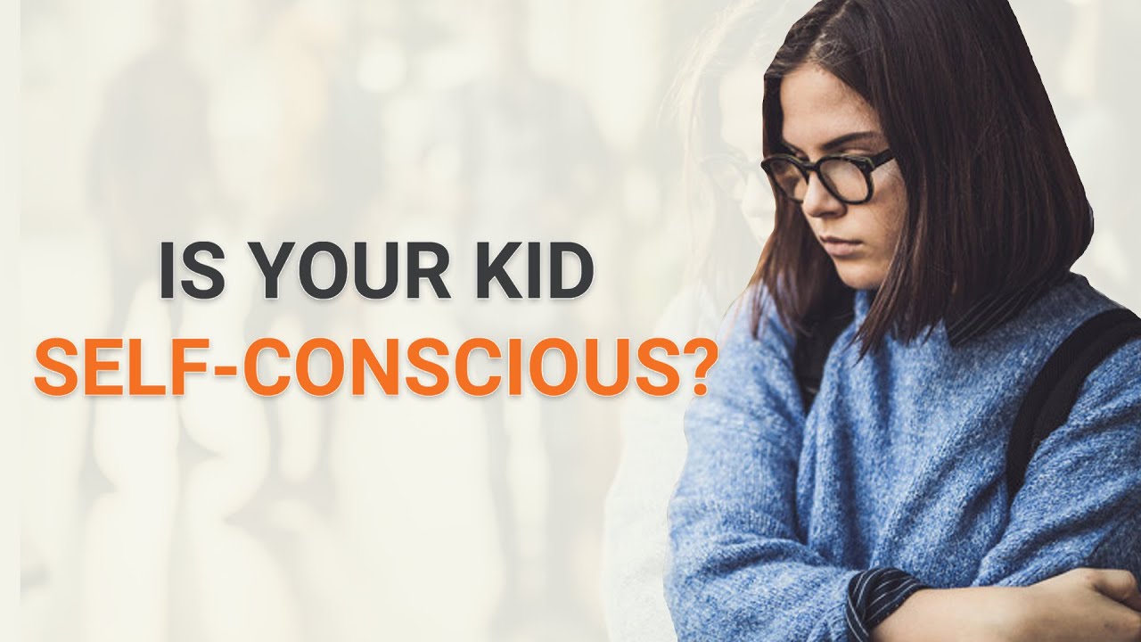 Is Your Child Overly Self-Conscious? | Healthy Gamer Parents - YouTube