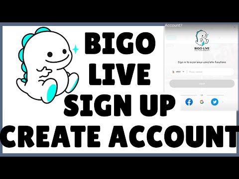 Bigo Live Sign up: How to Create Bigo Live Account?