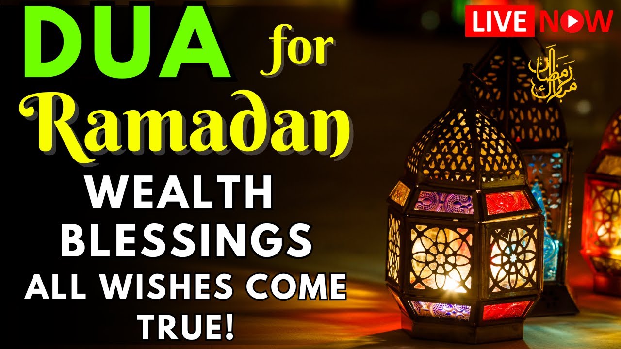 Powerful Dua in The 10th Ramadan - When You Listen It, Wealth ...