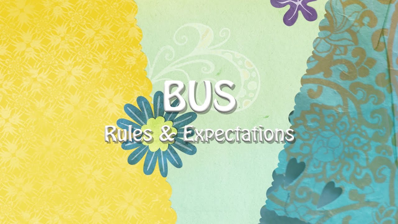BUS RULES & EXPECTATIONS RHLSD / PBIS SUMMER PROGRAM - YouTube