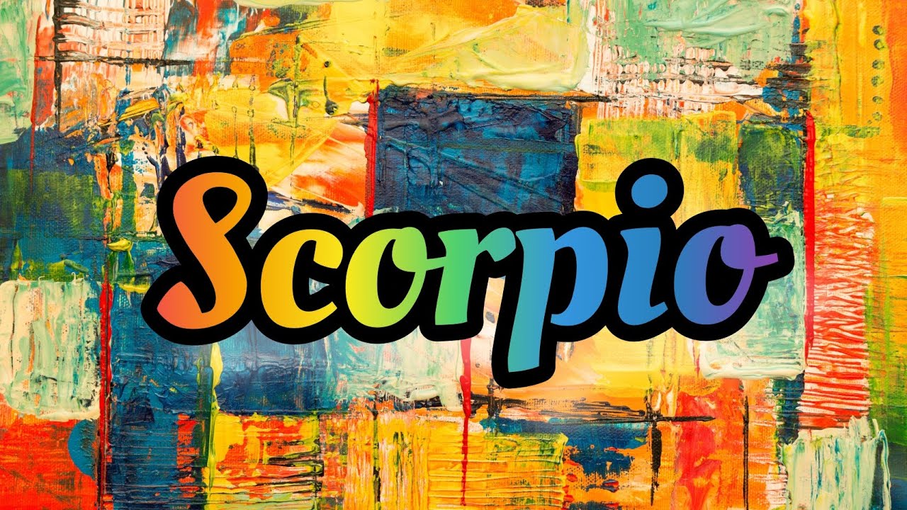 #scorpio Mga Ganap sa buhay mo bago matapos ang March - YouTube