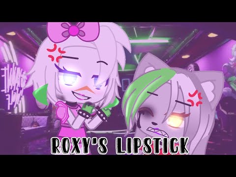 Roxy's lipstick // fnaf security Breach\\• Gacha club - YouTube