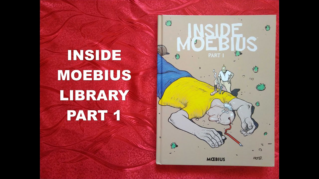Moebius Library: Inside Moebius Part 1 Dark Horse Hardcover Review ...
