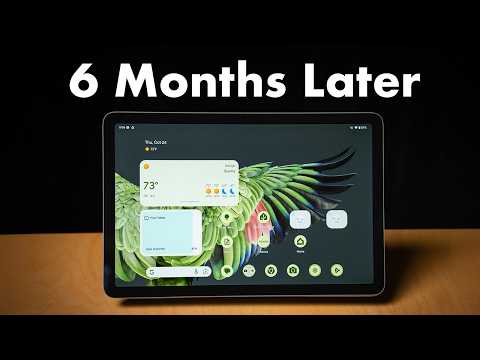 Google Pixel Tablet Review - 6 Months Later