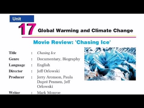 Class 9 English Unit 17 Reading II || Chasing Ice with all exercise ...