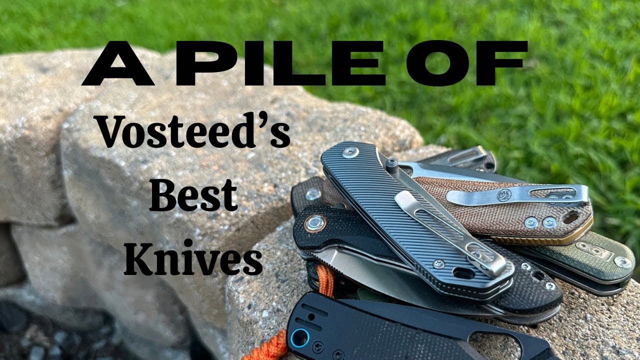 The Top 8 Vosteed Knives Ever Made! - YouTube