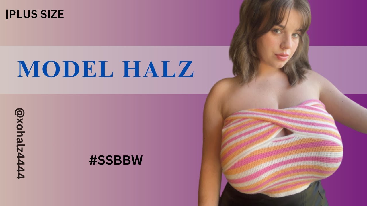 NATURAL BBW Curves of HALZ Plus🔥SSBBW Body Positivity |Plussize Fashion Model Biography |Beauty ...