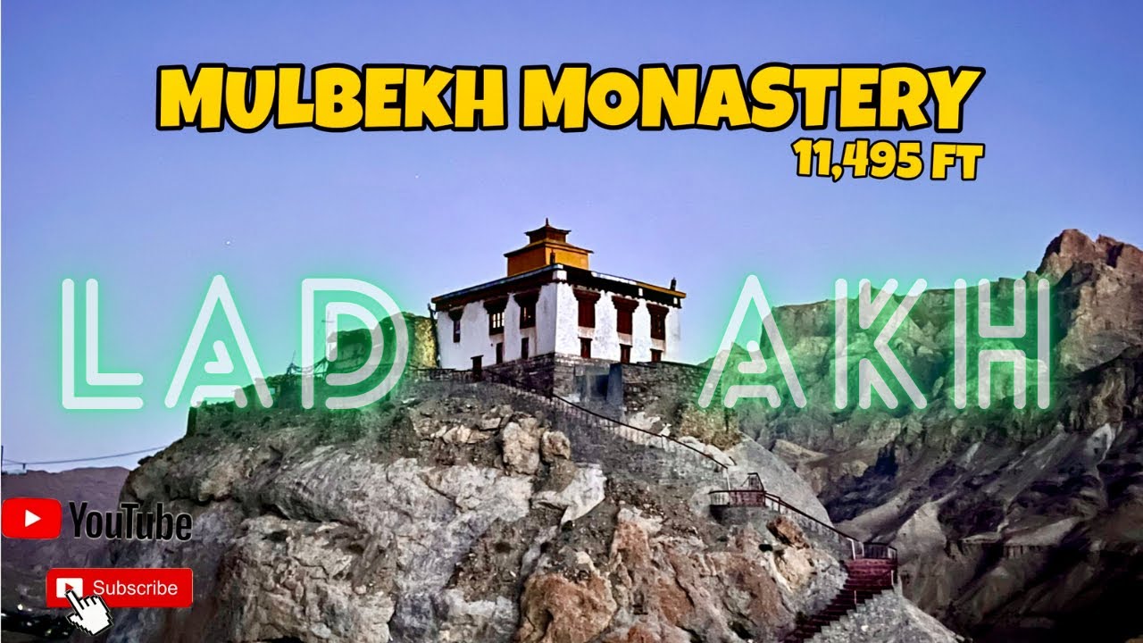 Mulbekh Monastery|explore the unseen of KARGIL LADAKH-episode1 - YouTube