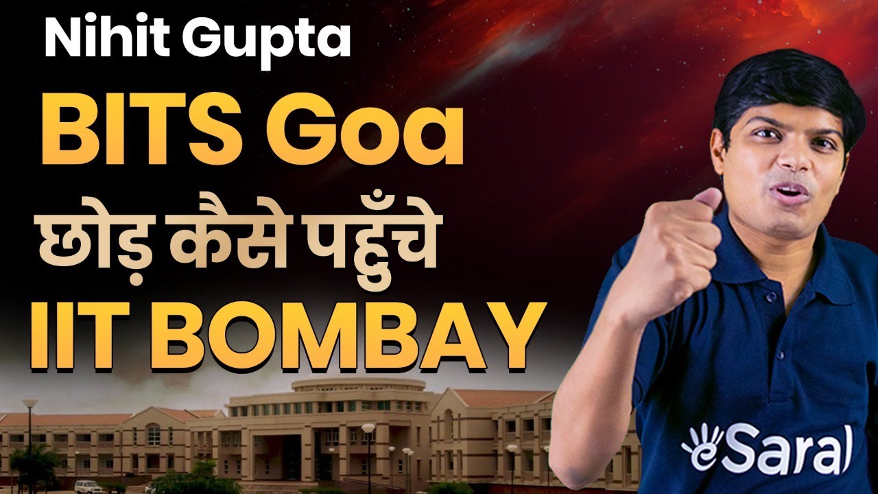 How BITS Goa Dropper got AIR 49 in JEE | Journey from BITS GOA to IIT ...