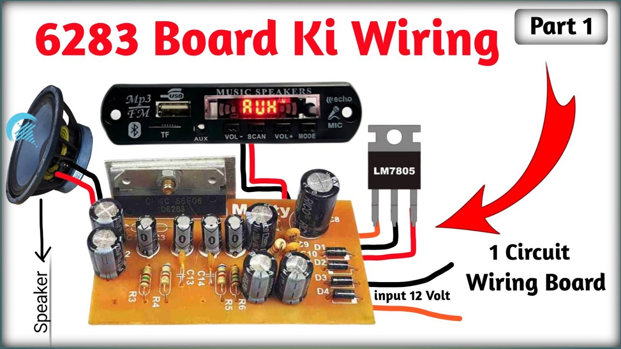 6283 Amplifier Board Ki Wiring / 6283 ic Amplifier कैसे बनाऐं / How To ...
