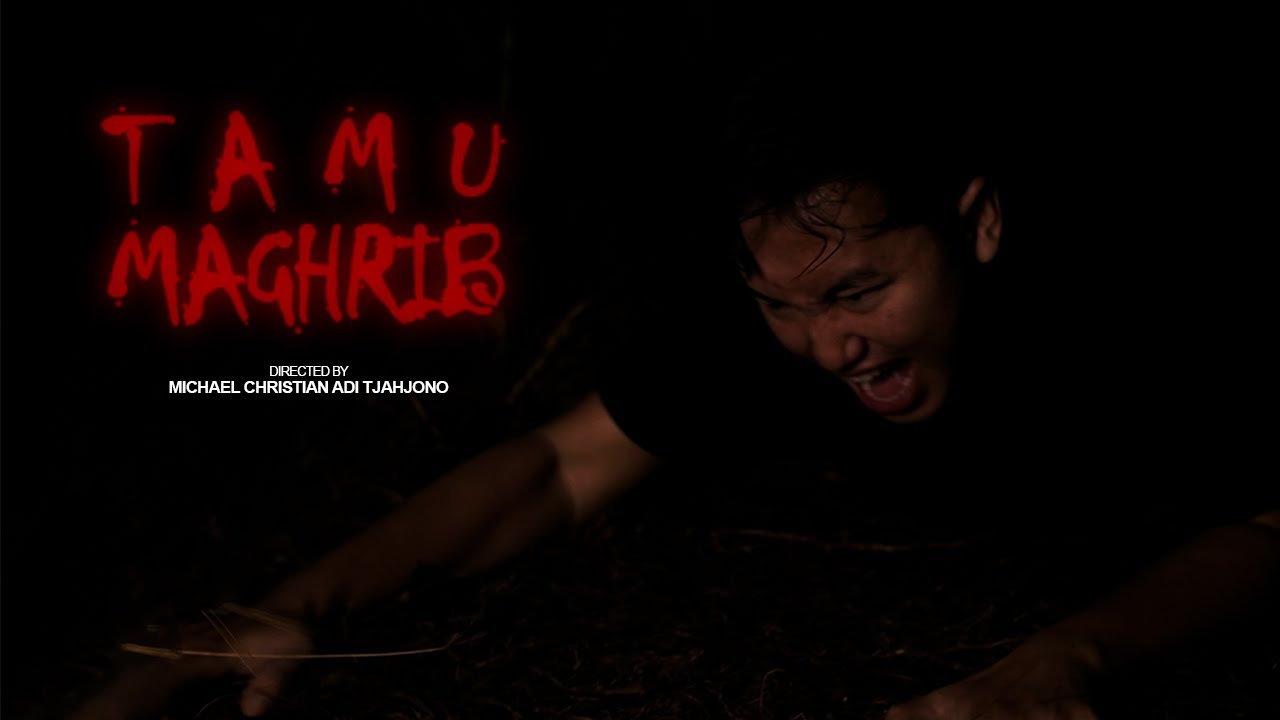 Tamu Maghrib | Indonesia Horror Short Movie | #wearnesshortmovie # ...