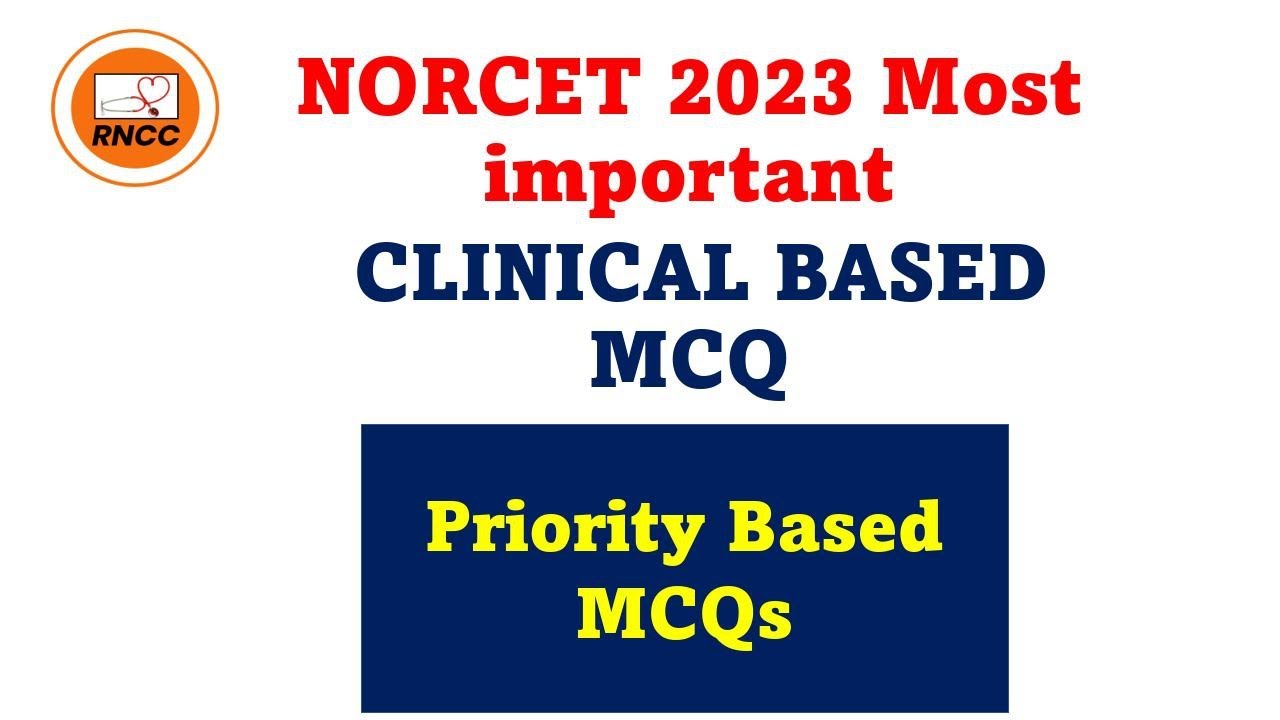 Priority Based MCQs |Clinical Scenario Based Priority MCQs Part 1 #rncc ...
