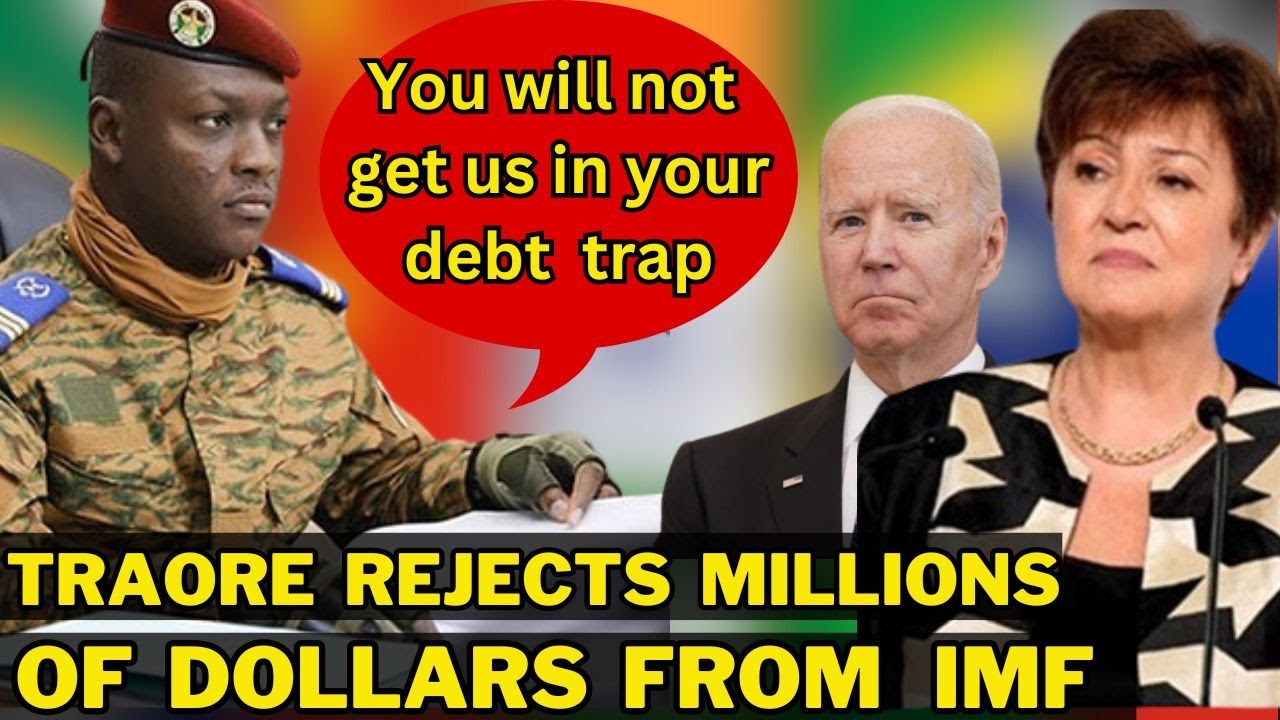 Ibrahim Traore Turns Down Millions Of Dollars Financial Assistance from ...