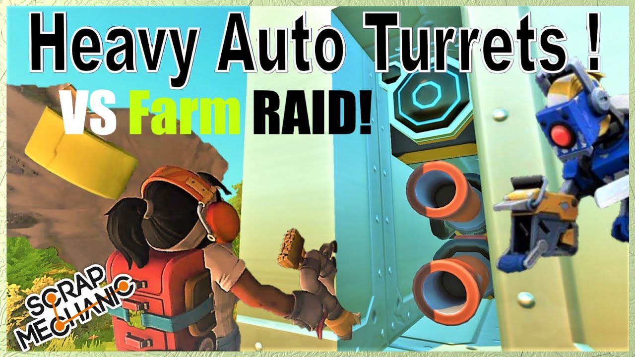 Scrap Mechanic Survival E12 Making Really Big Guns! Defending the Farm ...