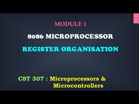 8086 Register Organisation_1 | M1_6 | CST 307 Microprocessors and ...