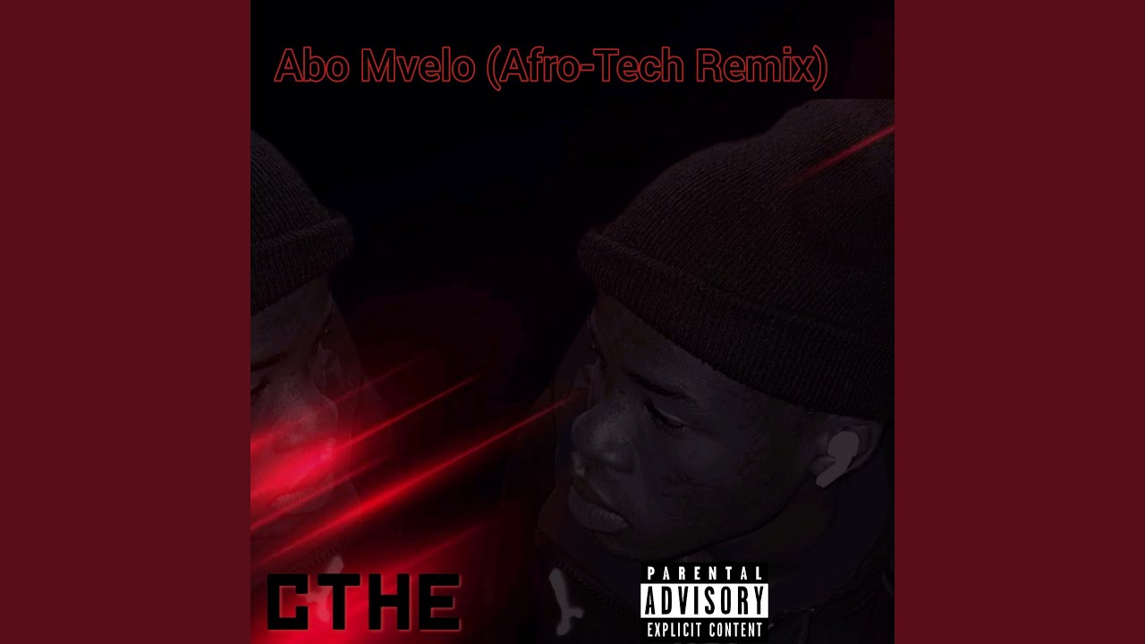 Abo Mvelo (Afro-tech Remix) - YouTube Music