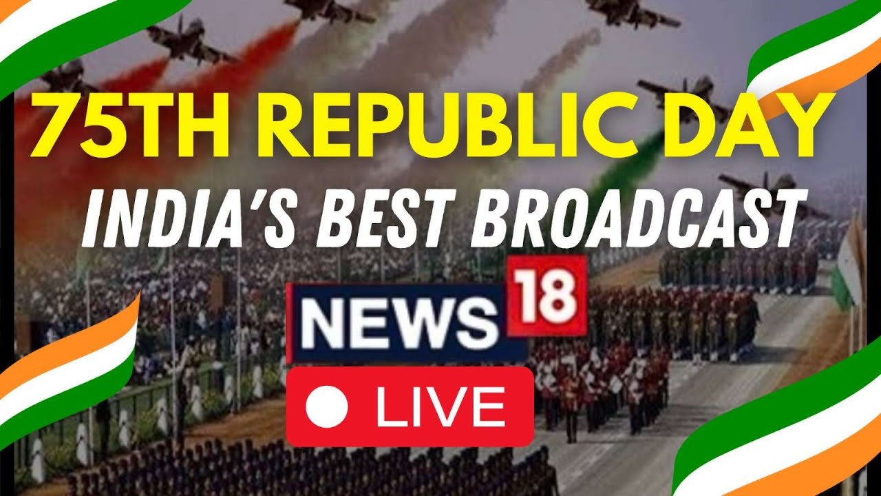Republic Day Parade Live | Republic Day News Live | Scenes from the ...