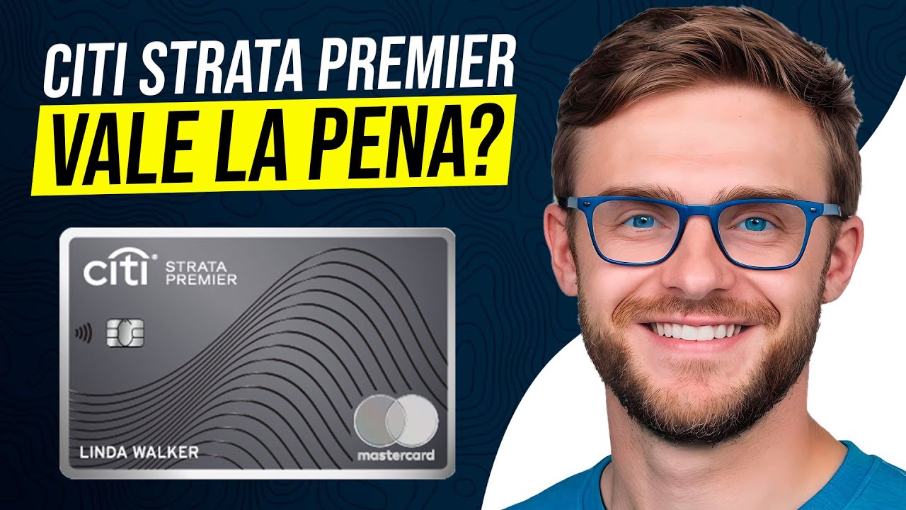 Citi Strata Premier Review en Español | ¿Vale la Pena esta TARJETA de ...