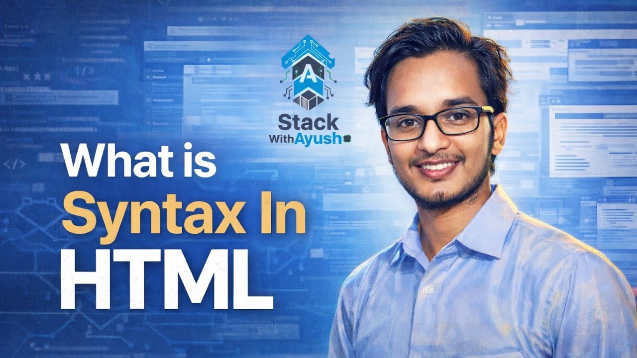 What is Syntax in HTML? | HTML Syntax Explained for Beginners | Web ...