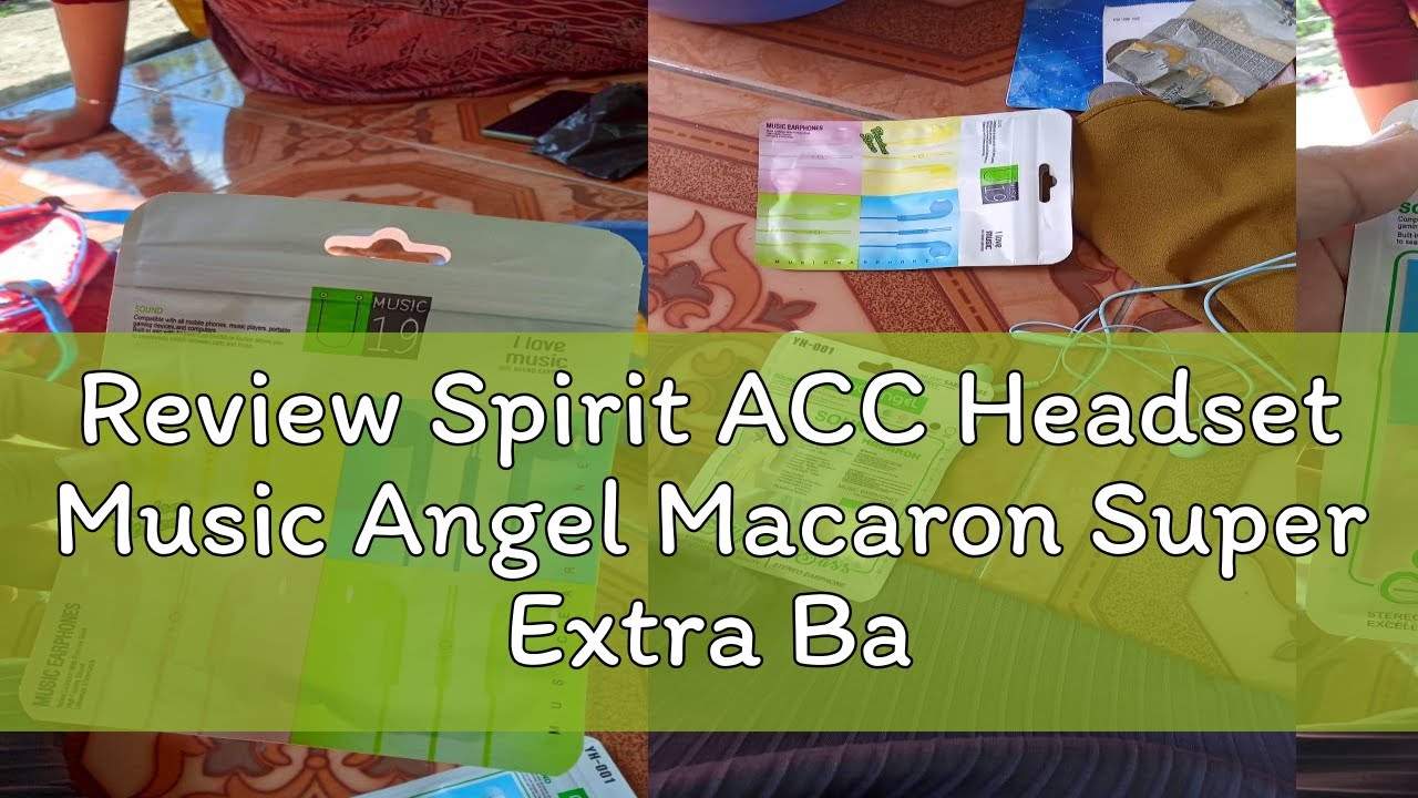 Review Spirit ACC Headset Music Angel Macaron Super Extra Bass ...