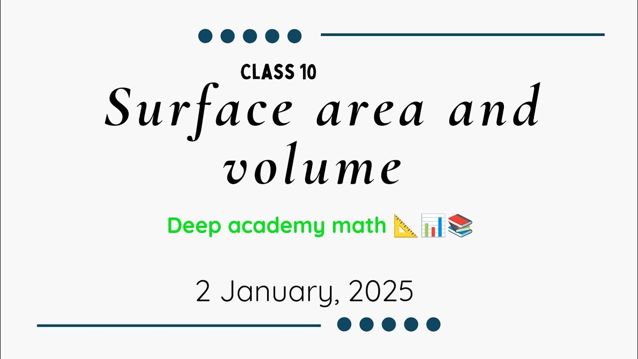 SURFACE AREA AND VOLUME | CLASS 10 | ONE SHOT VIDEO | Deep Narayan Sir ...
