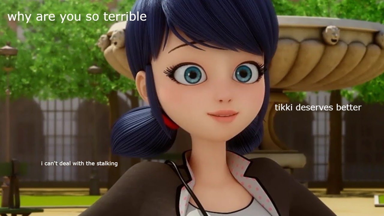 marinette "annoying me to pieces" for 2 minutes and 32 seconds - YouTube