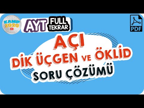 Açı, Dik Üçgen ve Öklid Soru Çözümü | AYT Full Tekrar Kampı 2020