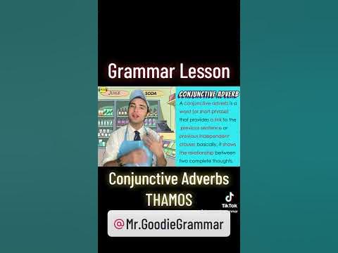 Short Grammar Lesson 28: Conjunctive Adverbs (THAMOS) - YouTube