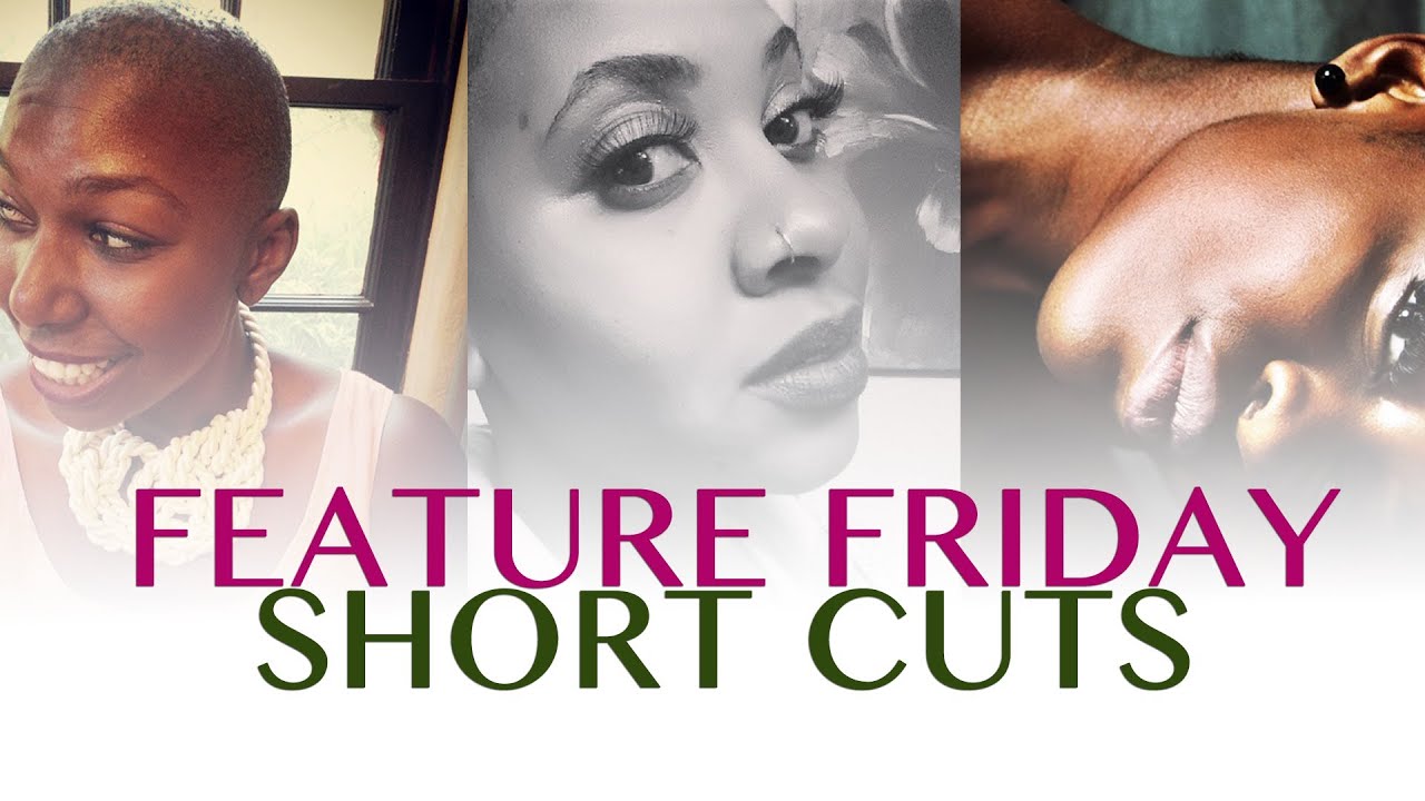 9 WOMEN WITH AMAZING SHORT HAIR ( FEATURE FRIDAY) Natural Hair Project ...