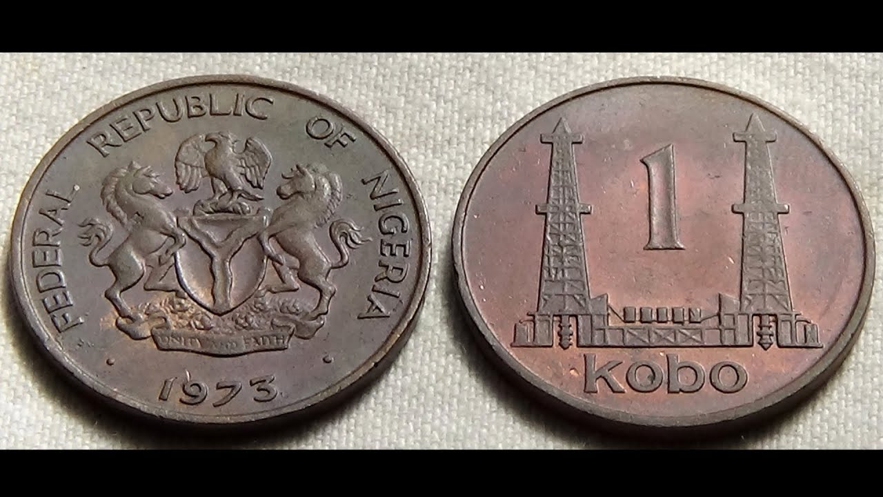 1 Kobo -1973 | Nigeria - Africa - YouTube