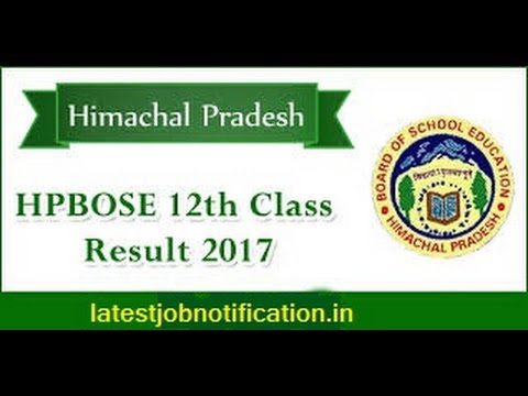 HPBOSE 12th Result 2017, HP Board 12th Class Result 2017 Get It - YouTube