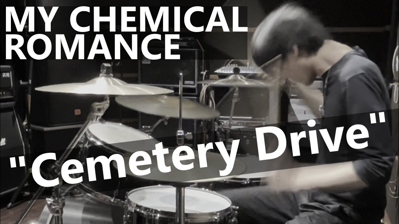 MY CHEMICAL ROMANCE - Cemetery Drive (Drum Cover) - YouTube