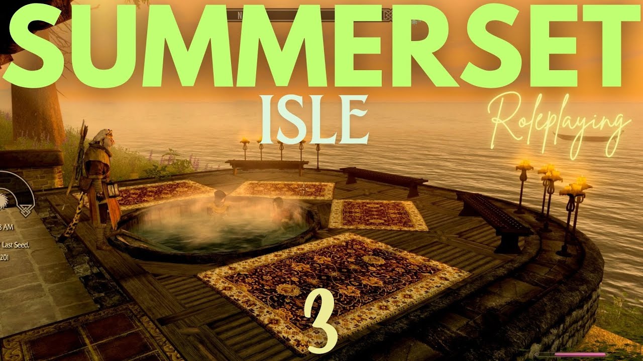 Let's Roleplay Summerset Isle # 3 | "The Shimmerene View" - YouTube