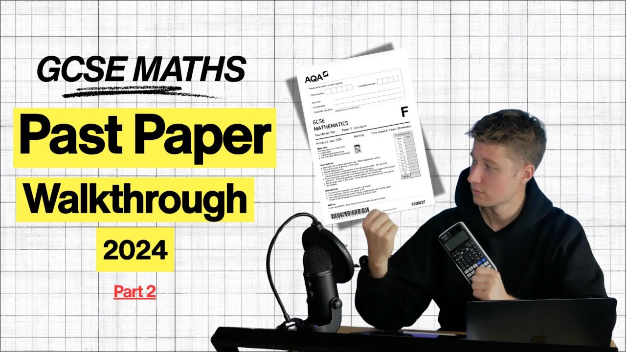 GCSE Maths 2024 Foundation Paper | Part 2 - YouTube