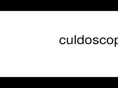 How to pronounce culdoscope - YouTube