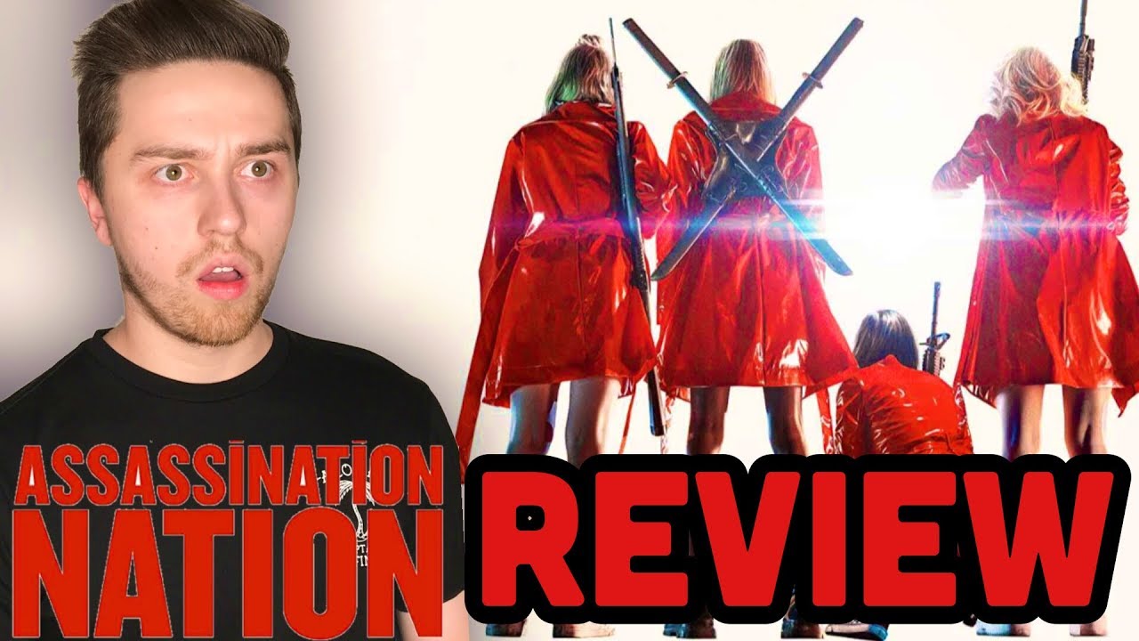 Assassination Nation (2018) - Movie Review/Rant - YouTube