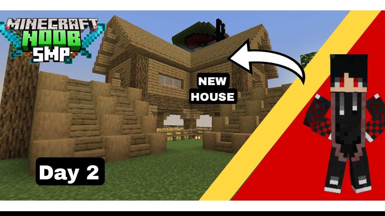 Making a Brand New House In Smp | NOOB SMP | Day 2 - YouTube