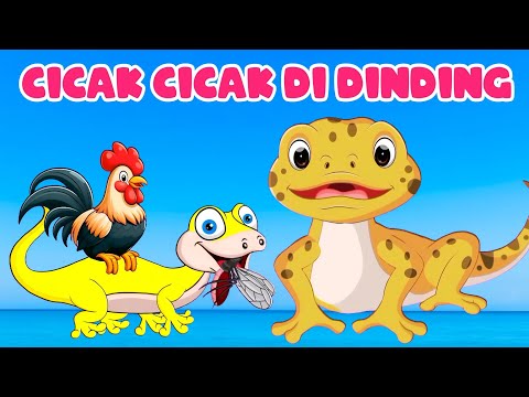 Cicak Cicak Di Dinding, Lagu Anak Anak - Lagu Anak Indonesia