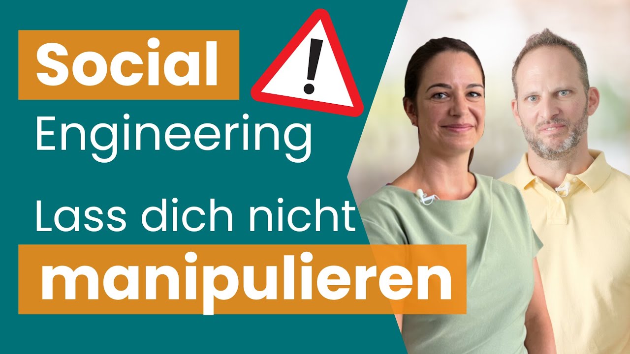 Social Engineering: Lass dich nicht manipulieren (Gespräch mit Sandra ...