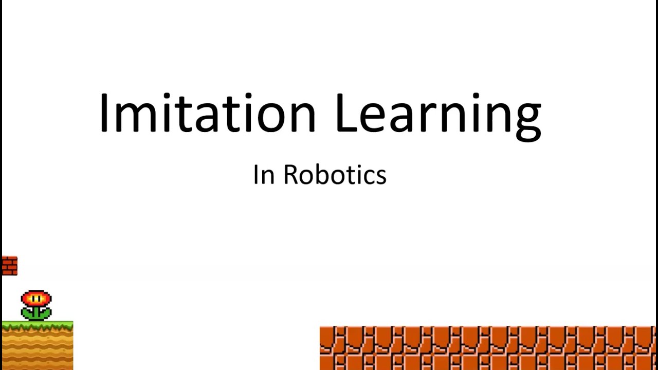 Imitation Learning in Robotics - YouTube