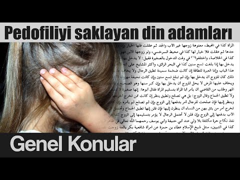 Ehli Sünnet fıkhındaki pedofili/sübyancı hükümleri saklayan din adamları!
