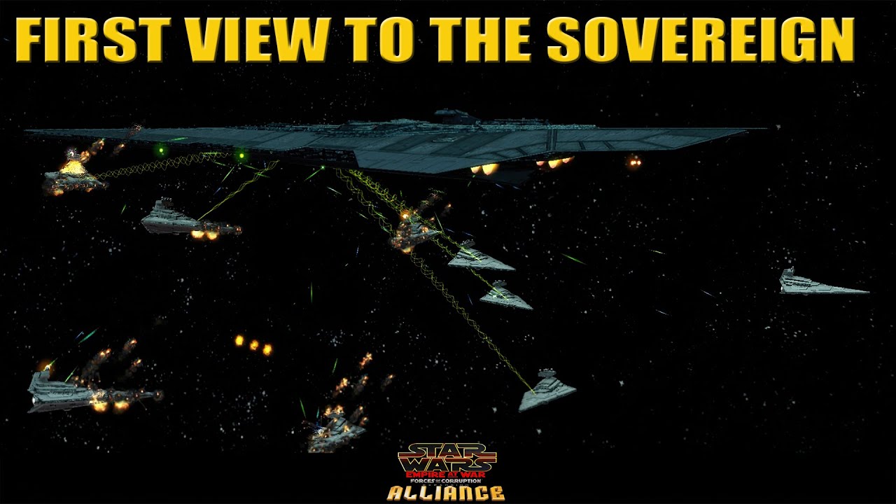 First View to the Sovereign - Star Wars Empire at War - YouTube