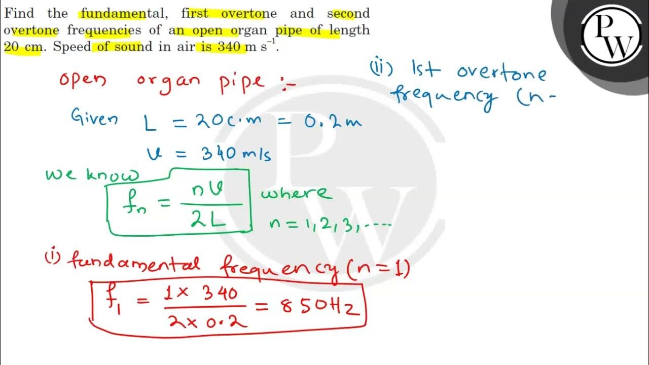 Find the fundamental, first overtone and second overtone frequencie... - YouTube
