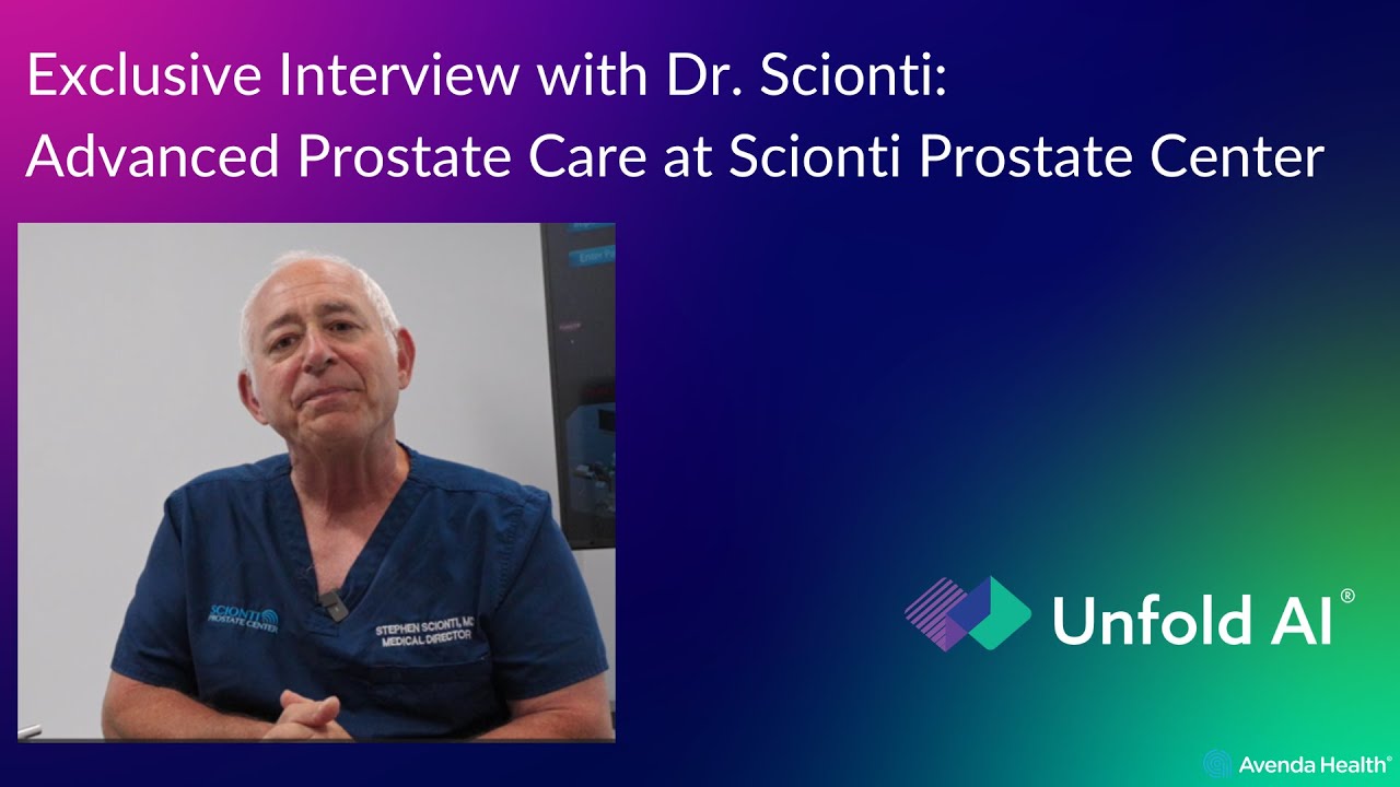 Exclusive Interview with Dr. Scionti: Advanced Prostate Care at Scionti ...