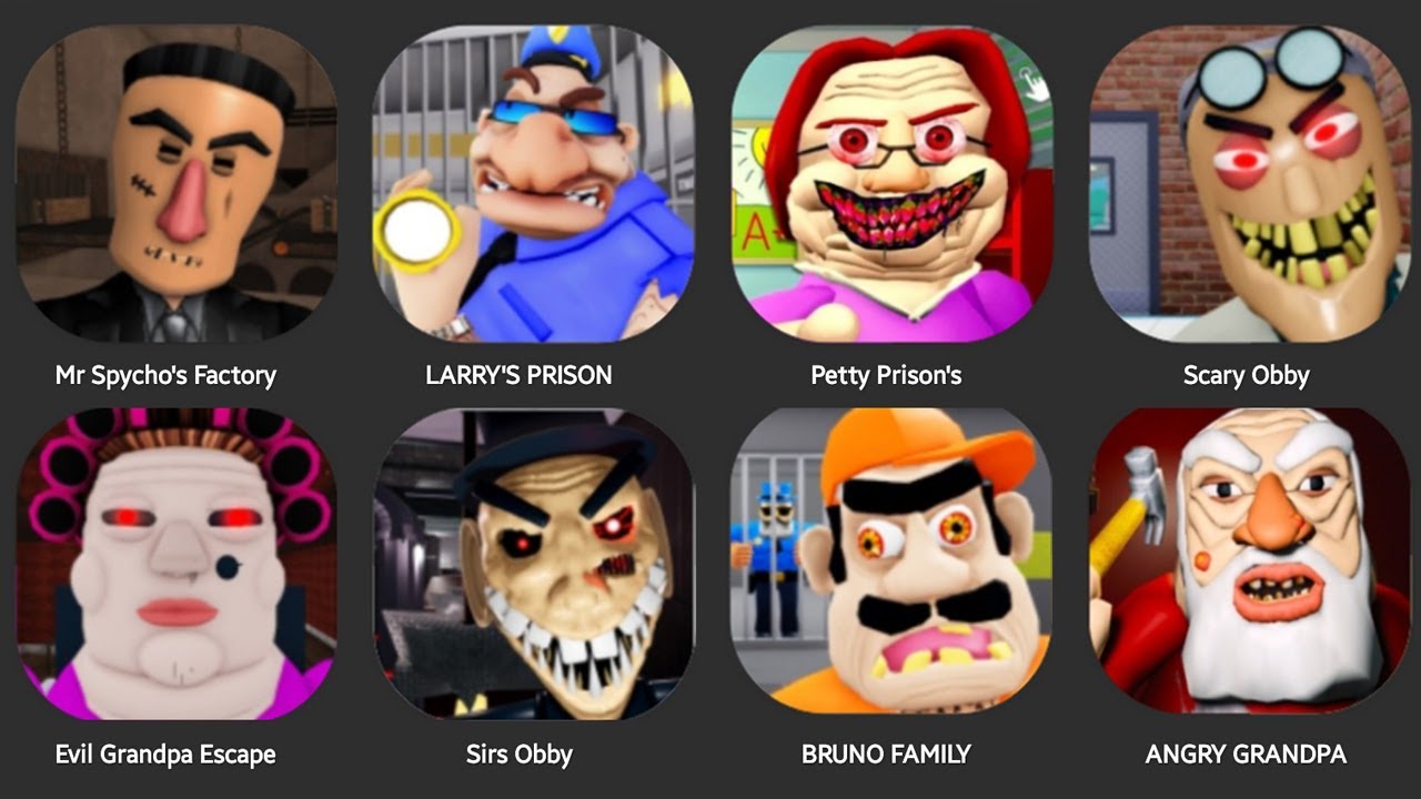 Roblox:MR SPYCHO'S FACTORY,SCARY OBBY,BRUNO FAMILY,EVIL GRANDPA ESCAPE ...