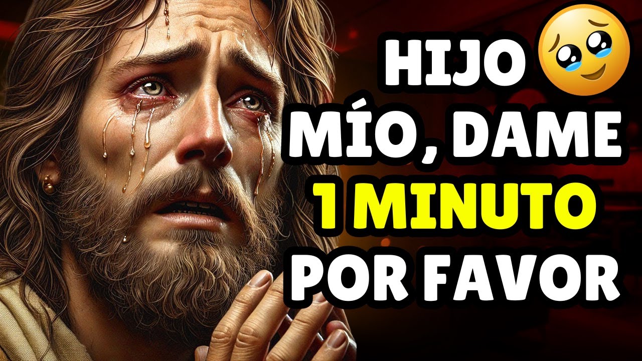 DIOS DICE: “HIJO MÍO, TÓMATE UN MOMENTO; DESEO OTORGARTE TU BENDICIÓN ...