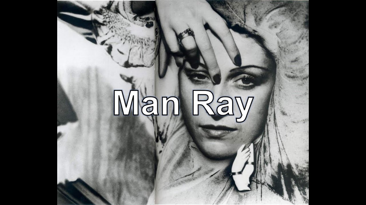 Man Ray (1890-1976). Dada. Fotografía. #puntoalarte - YouTube